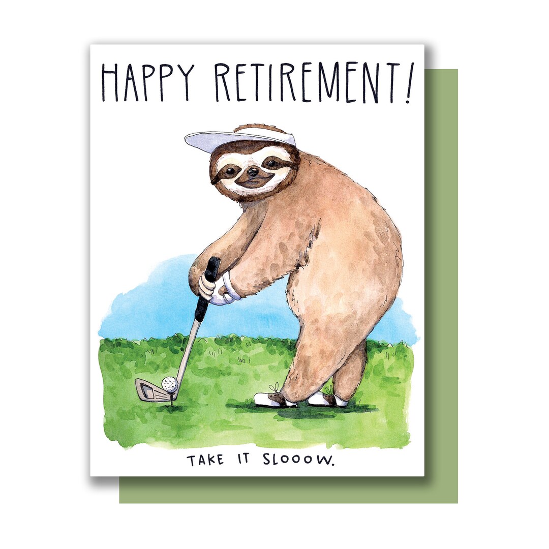 Happy Retirement Sloth Golfing Take It Slow Card - Etsy