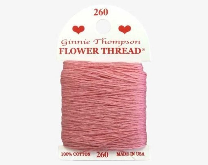 Ginnie Thompson Flower Thread - #260 - Etsy