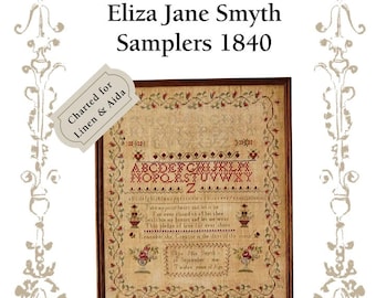 Eliza Jane Smyth 1840 Sampler Pattern PDF Chart for Aida or Linen ...