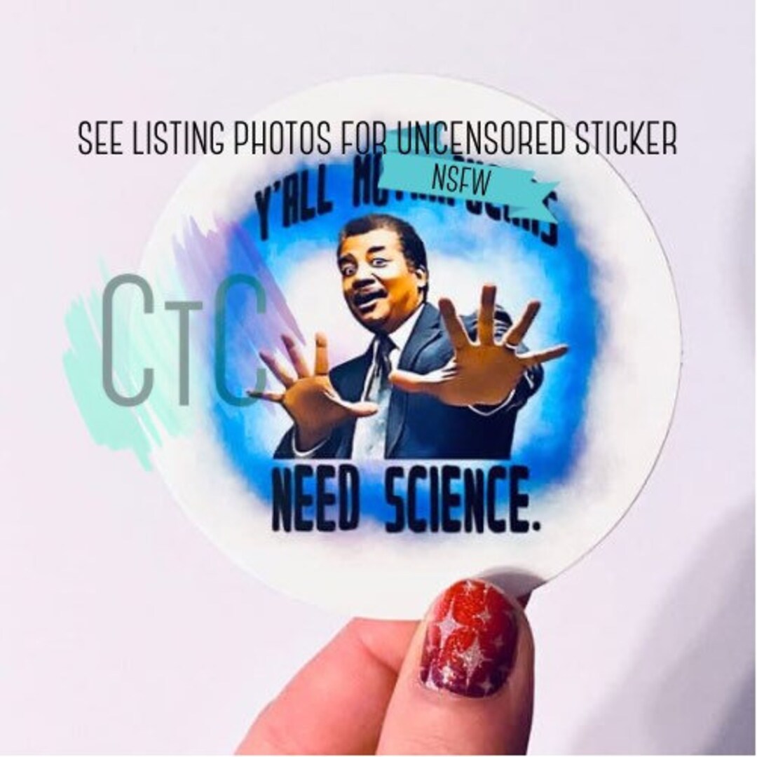 Yall Need Science Circle Sticker Matte Waterproof Finish - Etsy