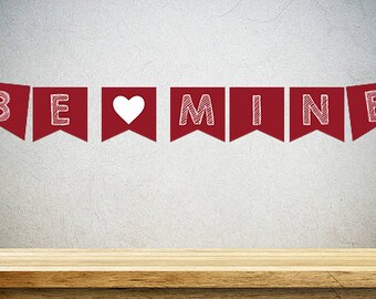 Printable be Mine Valentines Burlap Banner for a - Etsy