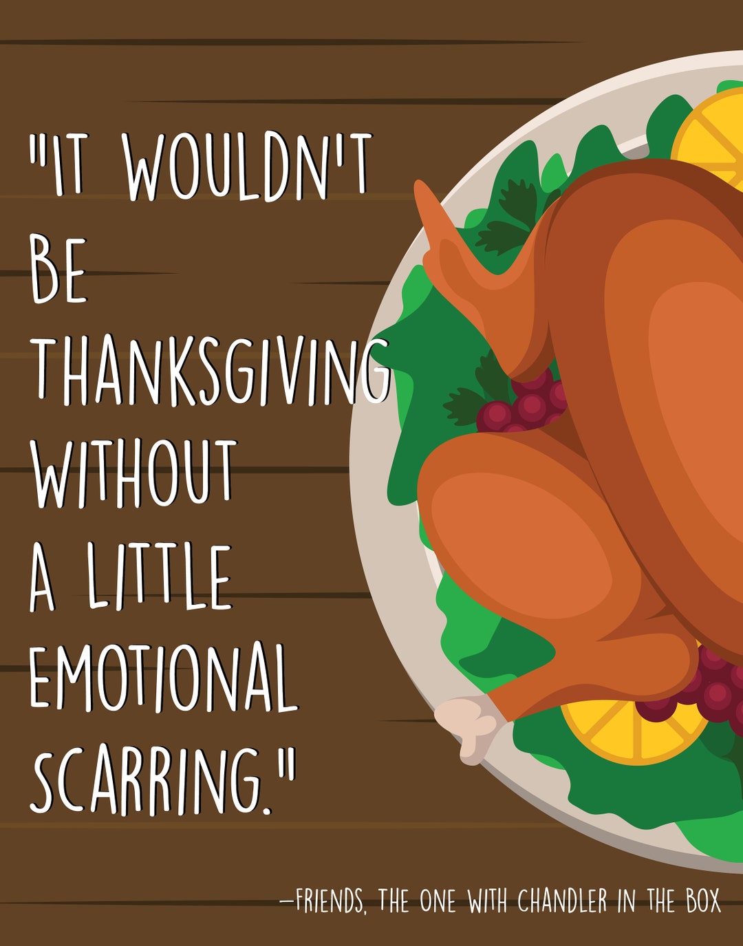 Thanksgiving Emotional Scarring Friends Printable - Etsy