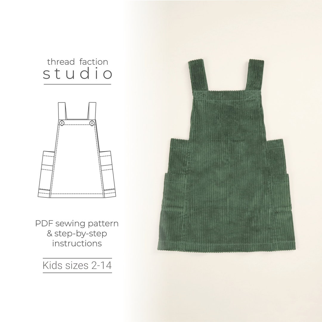 Thread Faction | Kids Sizes 2 - 14 | Zero Waste Pinafore Dress | PDF ...