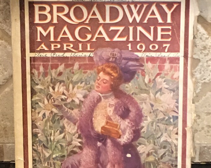 RARE! BROADWAY Magazine ~ April 1907 (vol. XVIII)!! Hearst, Mcclellan ...