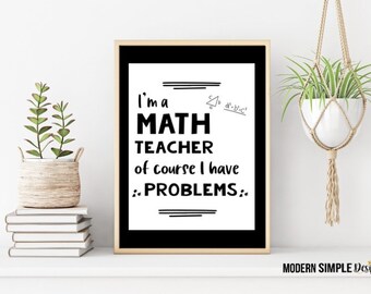 Classroom Poster Math Teacher POSTER DIGITAL DOWNLOAD - Etsy