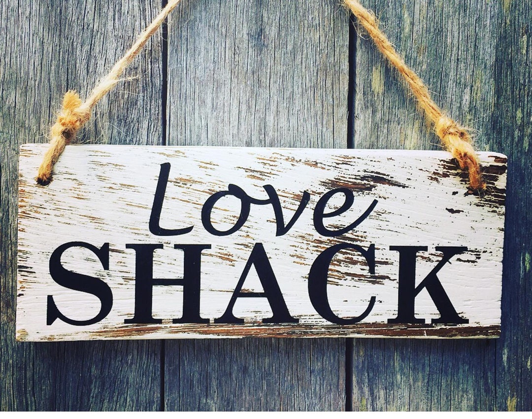 Love Shack Wooden Sign Valentine's Day Gift Wood Signs Custom Made ...