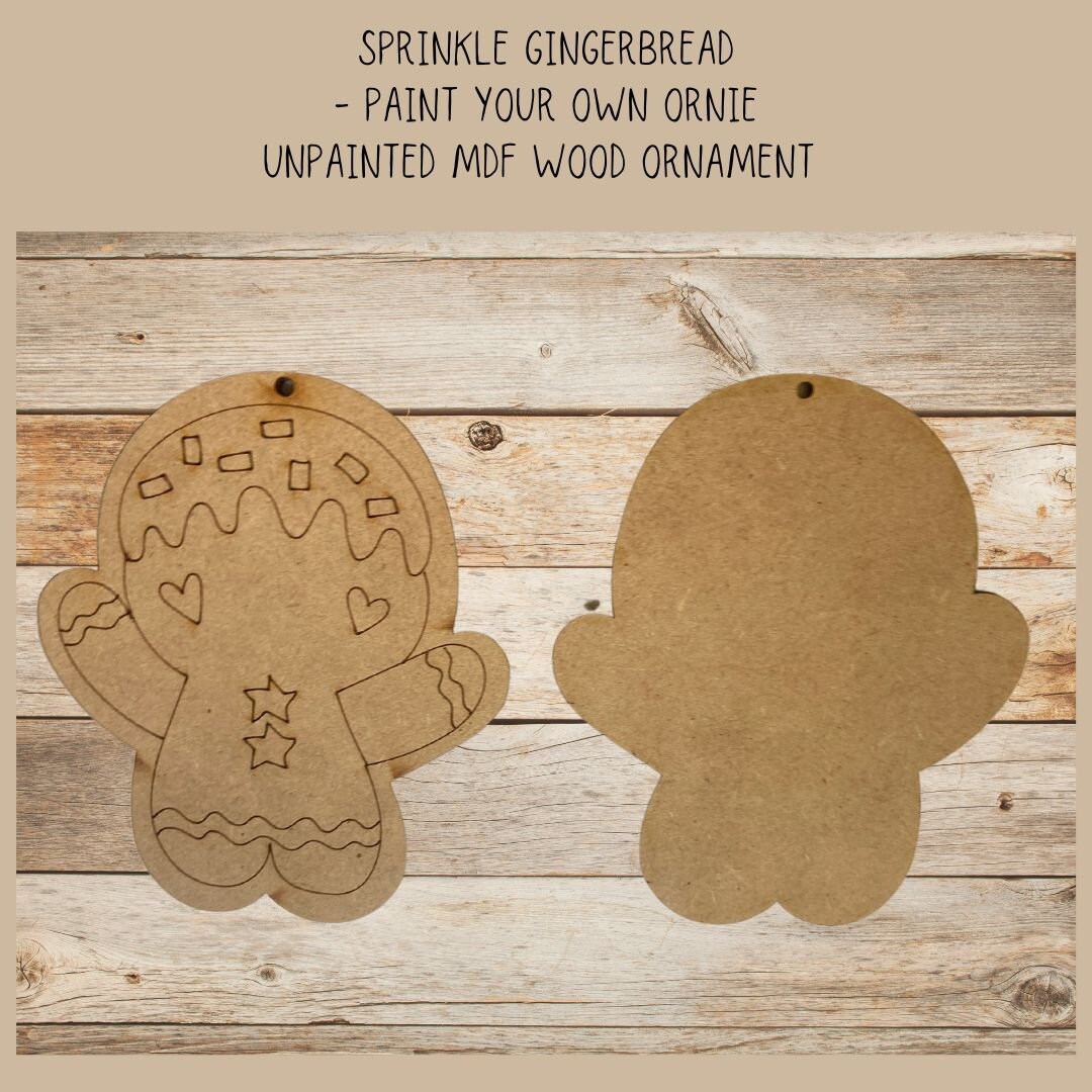 Sprinkle Gingerbread Paint Your Own Ornament Kit, Laser Cut Cutout ...