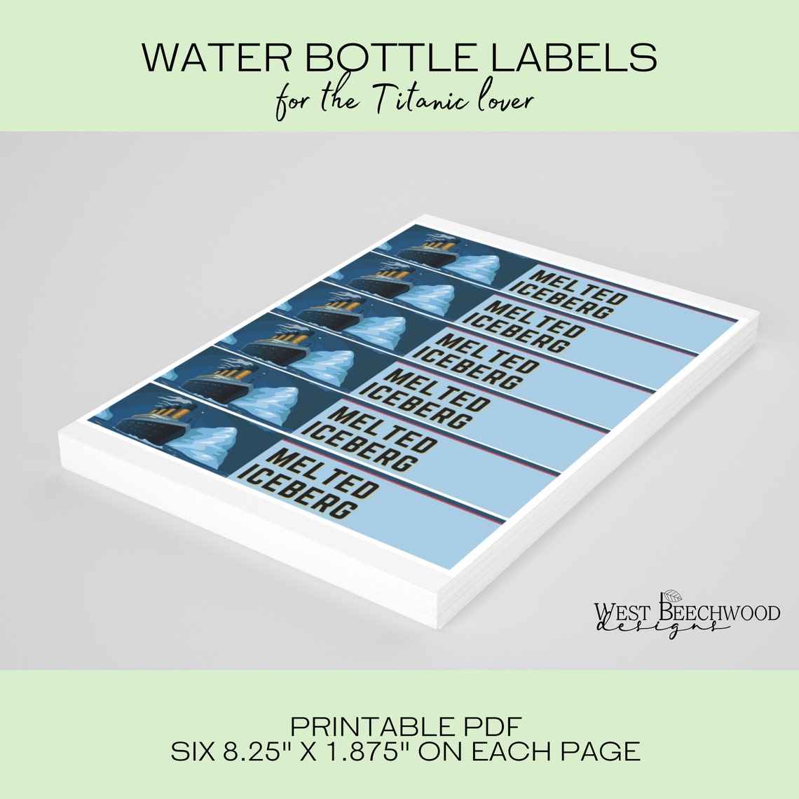 Titanic Birthday Water Bottle Labels - Melted Iceberg (printable PDF ...