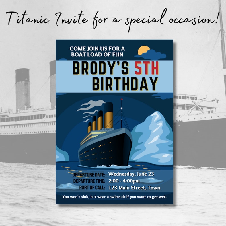 Titanic Birthday Invitation: Custom Boat Party Invite (EDITABLE INSTANT ...
