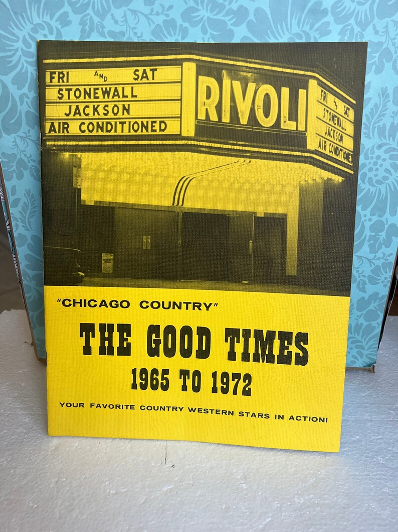 Vintage Chicago Country, the Good Times 1965-1972 Program Book -5 ...