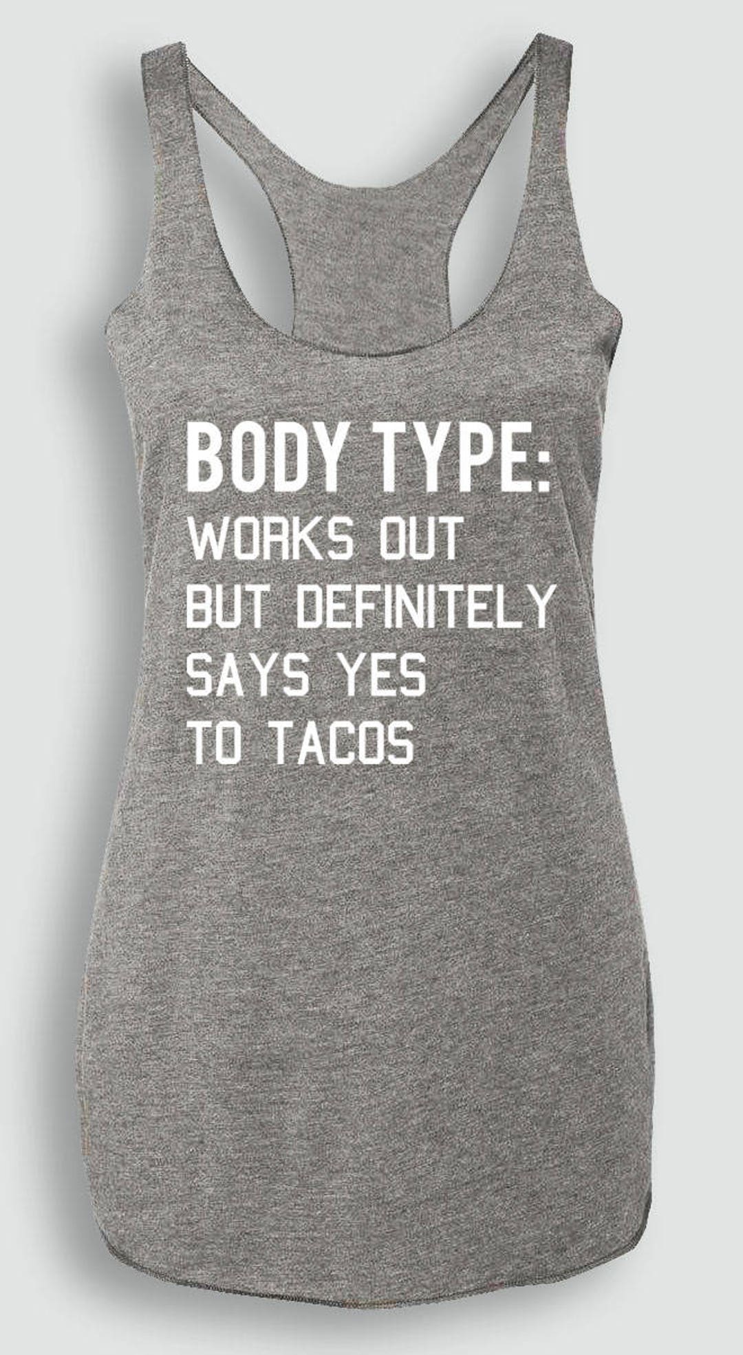 BODY TYPE Loves Tacos Workout Tank Top Heather Gray, Workout Shirts ...