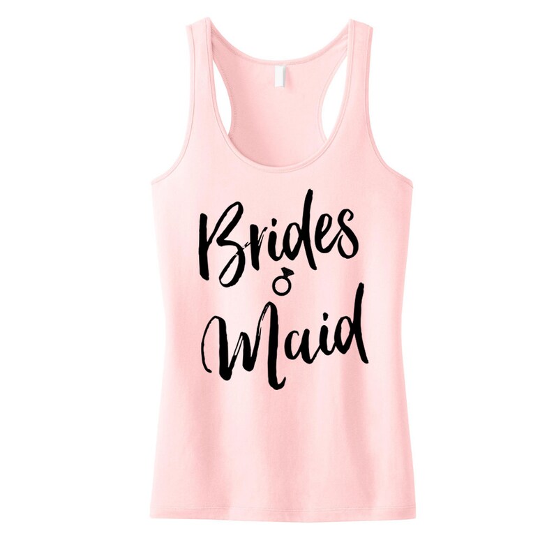 BRIDES MAID Tank Top 1 Color Script Print - Pick Color, Bridesmaid Tank ...