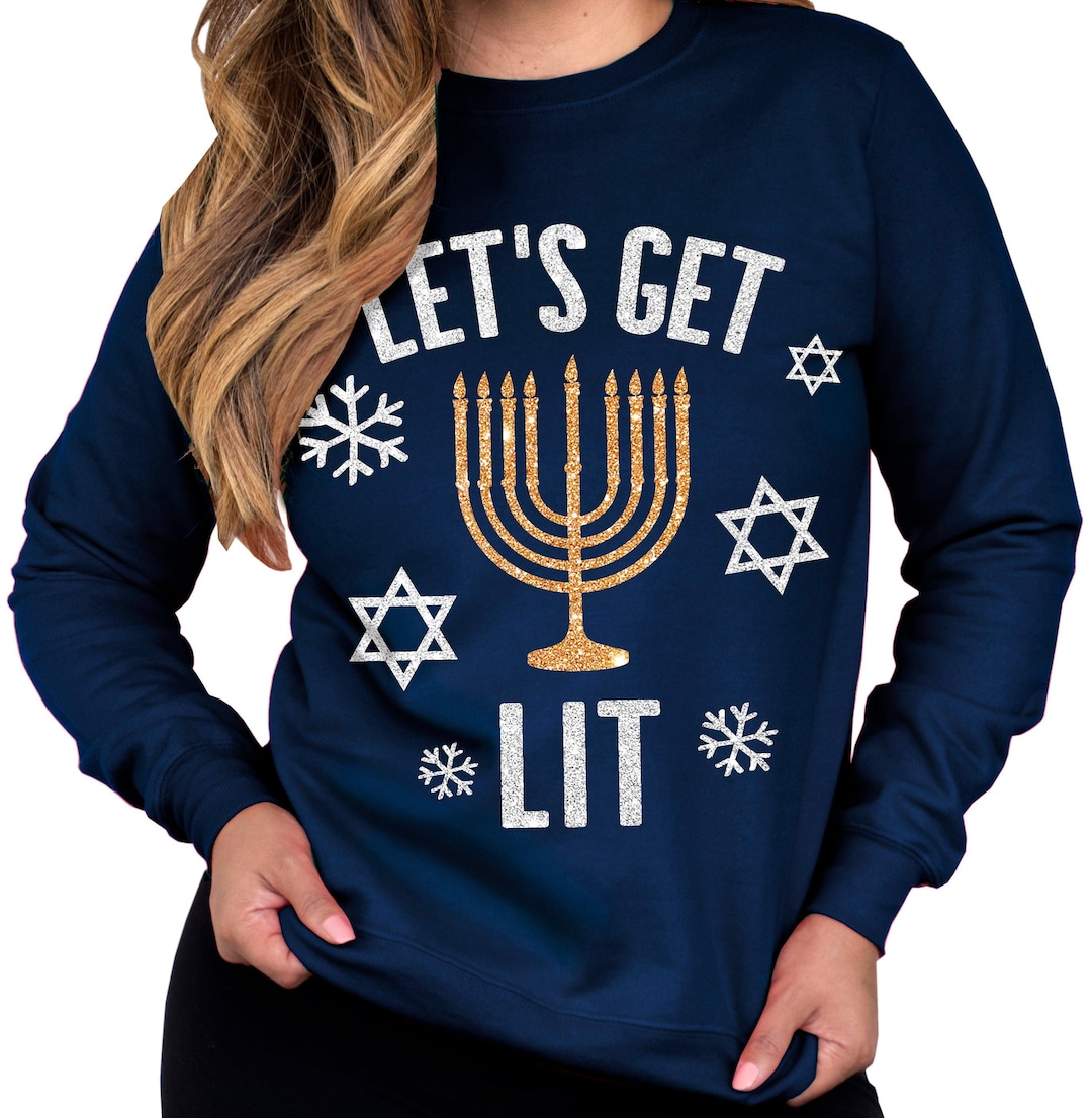 LET'S GET LIT Hanukkah Sweatshirt for Women Gold & Silver Glitter Print ...