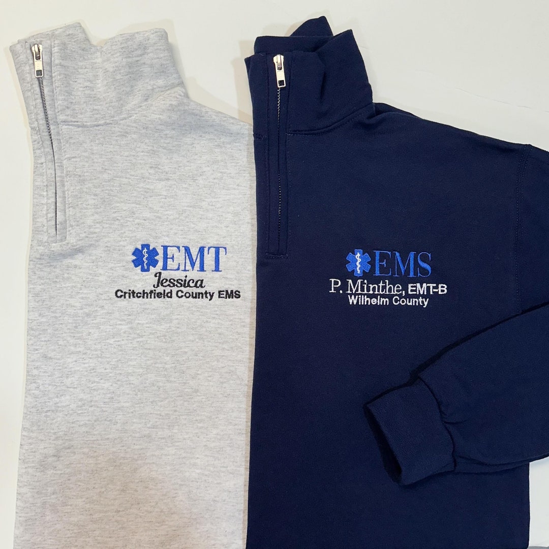 EMT EMS Custom Quarter Zip Sweatshirt, Paramedic, Medic, First ...