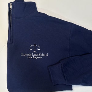 Personalized Law School Sweatshirt for Women & Men, Custom Quarter Zip ...