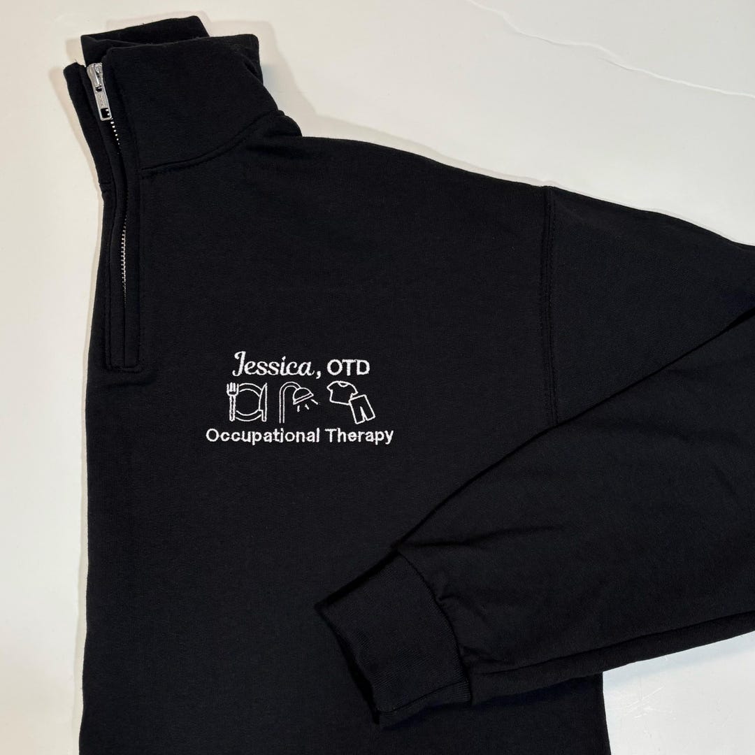 Occupational Therapist Quarter Zip Sweatshirt| Custom Medical Jacket ...