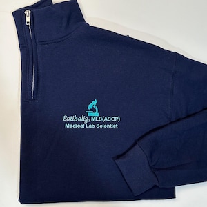Medical Lab Scientist Quarter Zip Sweatshirt | Custom Science Medicine ...
