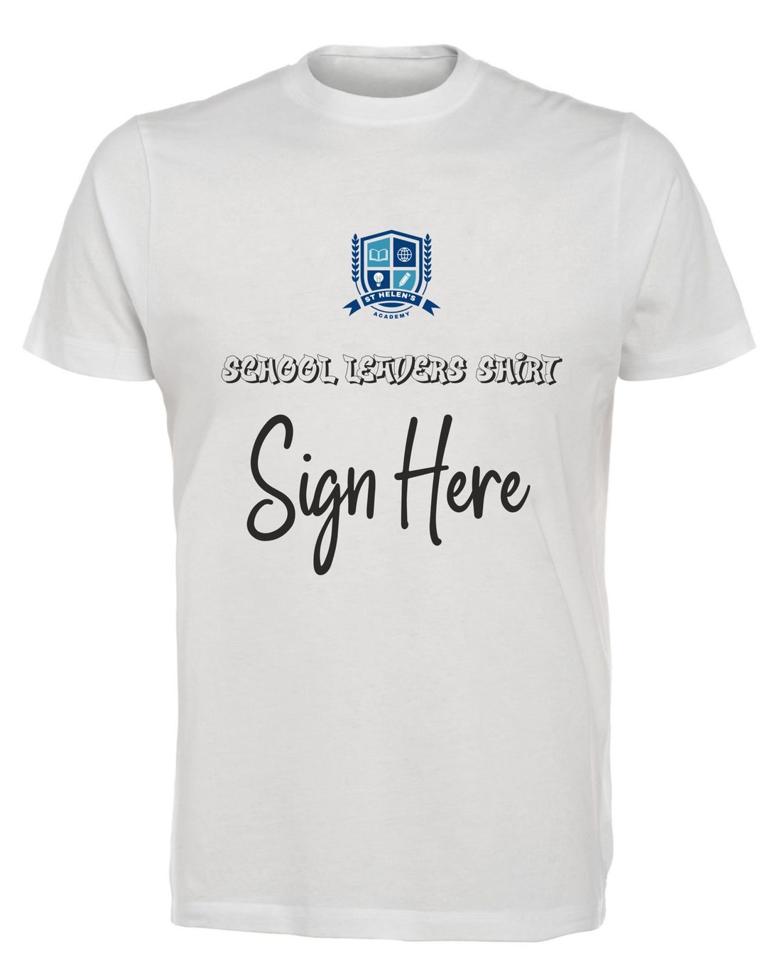 School Leavers Graduate SIGN HERE Personalised T-shirt - Etsy
