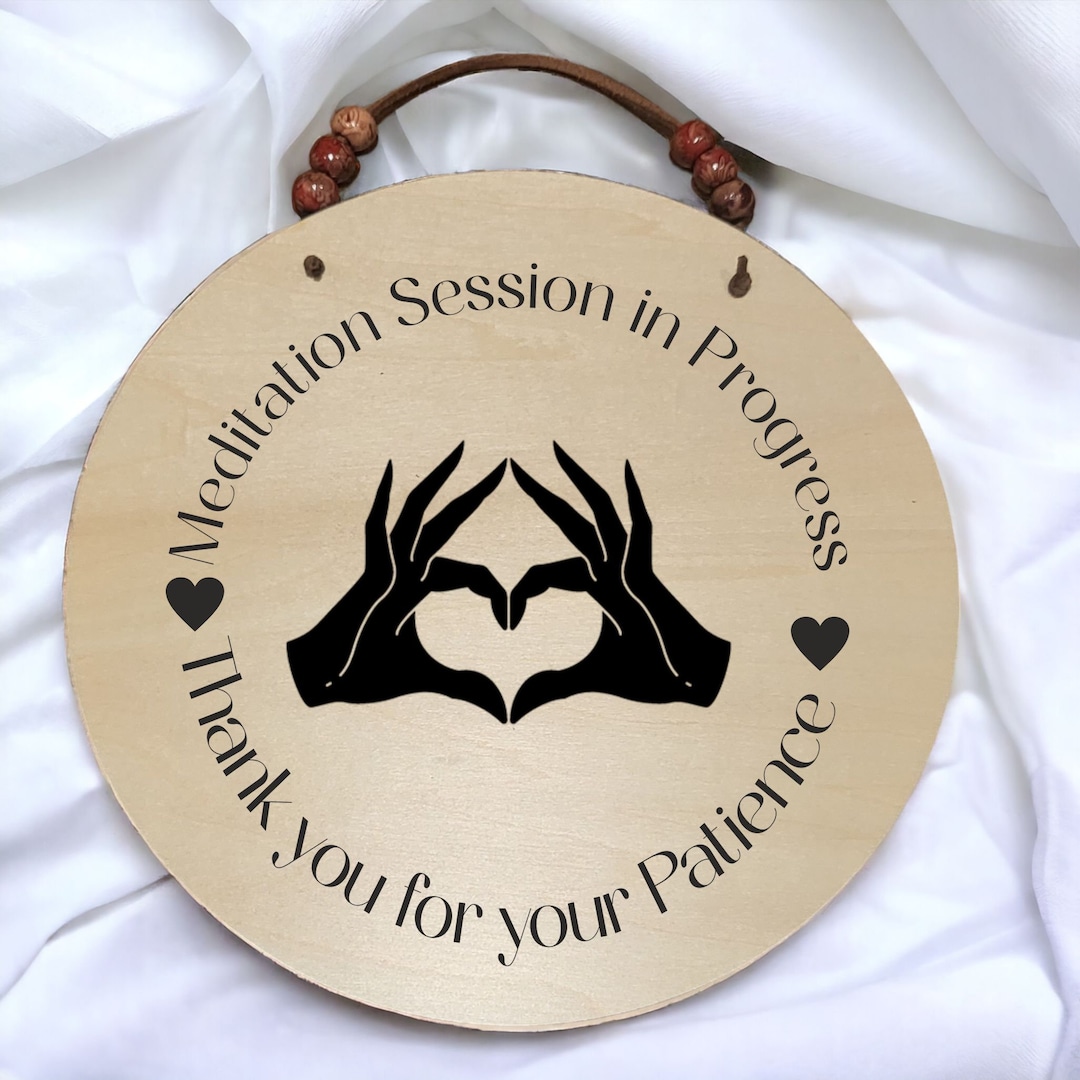 Meditation Session in Progress Wall Sign | Shop Sign | Wall Plaque ...