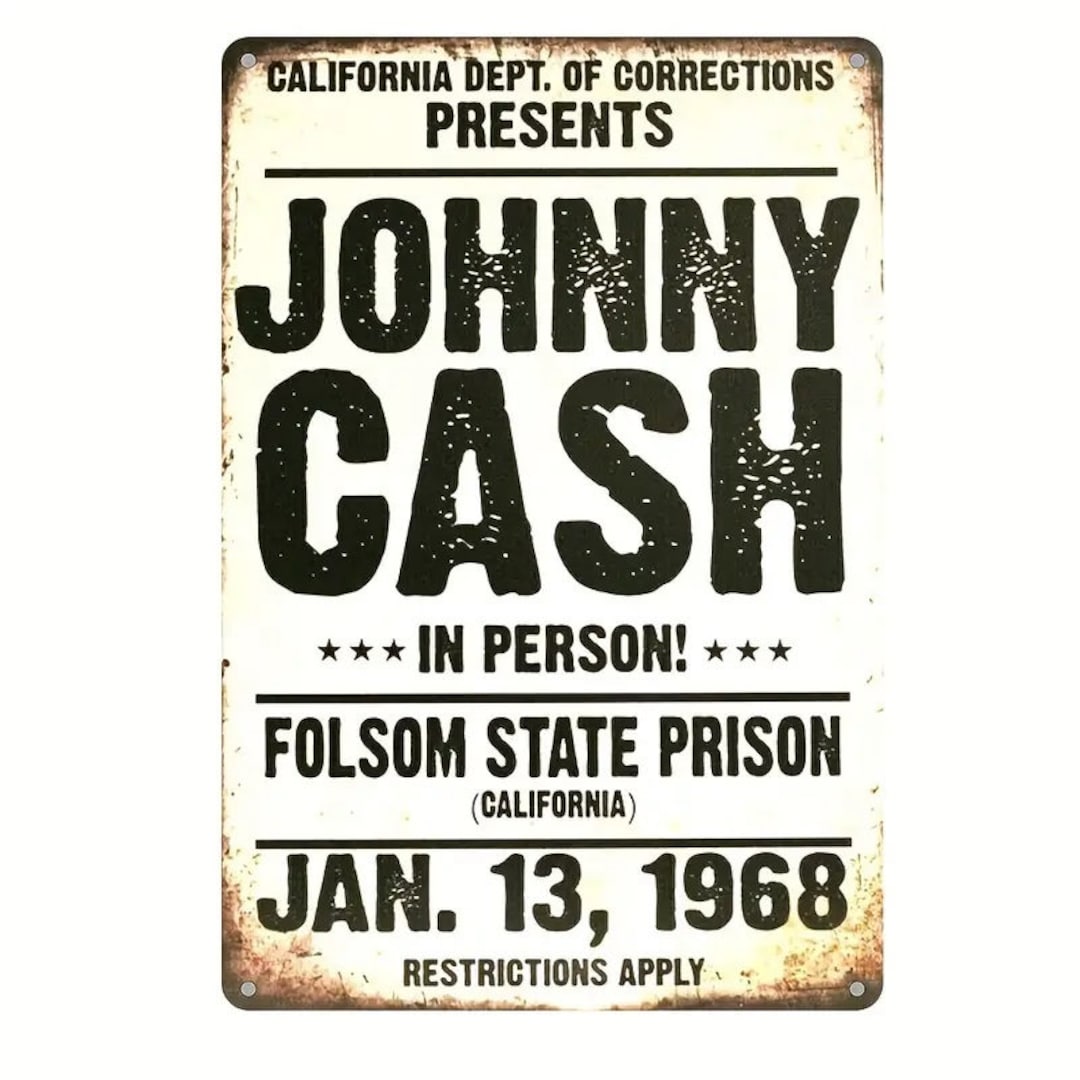 Johnny Cash Folsom State Prison, Vintage Style Plaque Decor, Wall Art ...