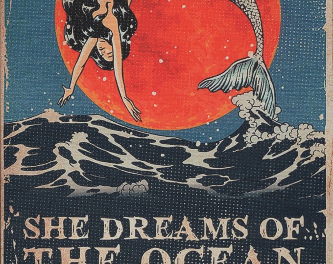 She Dreams of the Ocean, Mermaid, 8 X 12 Aluminum Metal Sign ...