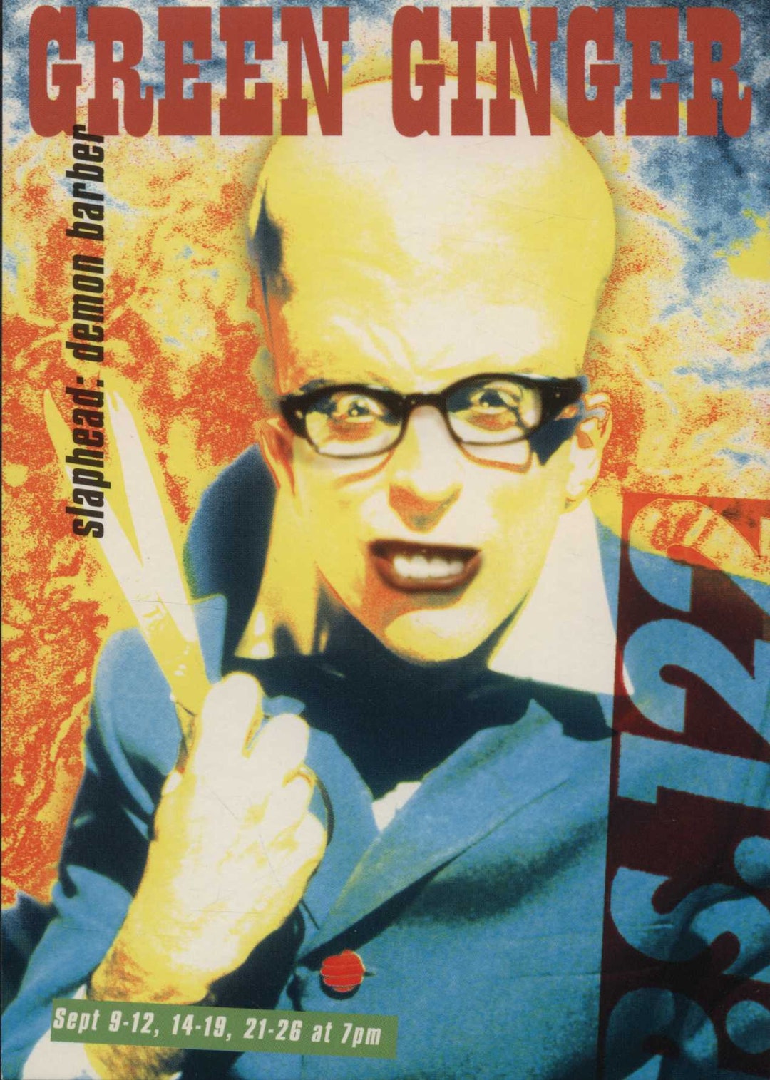 Green Ginger, Slaphead Demon Barber, Dibden Todd, Edgy Theatre, PS 122 ...