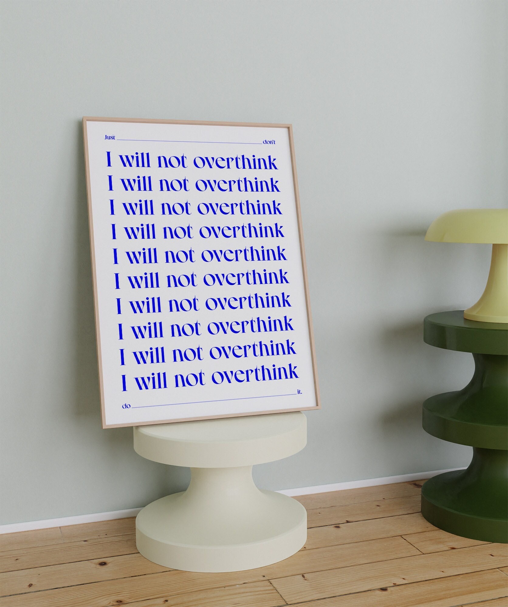 Overthinking Mantra Wall Art Sayings Printable Decor Overthinker Quote ...