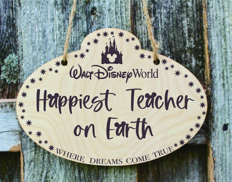 Happiest Teacher on Earth Disney Teacher Wood Sign Teacher | Etsy