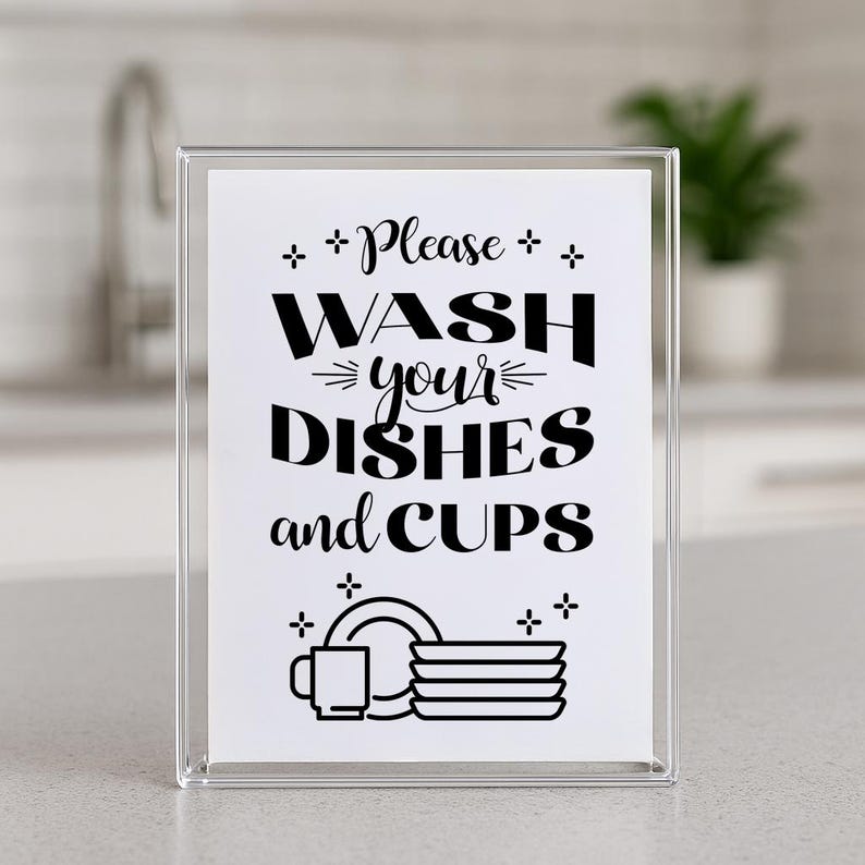 Please Wash Your Dishes and Cups Sign – Printable Kitchen Reminder ...