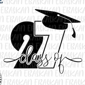 Class of 2027 Svg Png Eps Dxf Graduation Design 2027 Senior Class ...