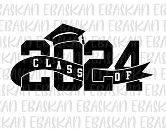 Class of 2024 PNG SVG EPS Graduation Design 2024 Senior Class Graduate ...