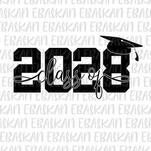 Class of 2028 Png Svg Eps Dxf Graduation Design 2028 Senior Class ...