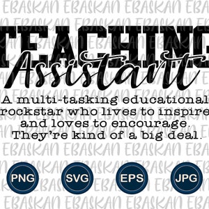 Teaching Assistant PNG SVG EPS Teacher Aide Teach First Day of School ...