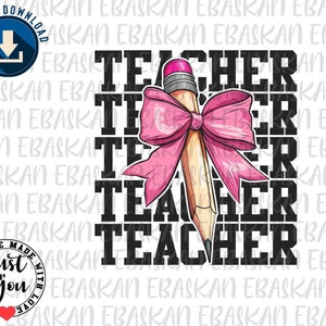 Teacher PNG, Pencil With Bow Png Back to School Png, Teacher Shirt Png ...