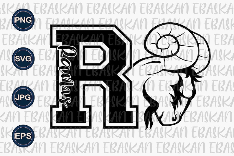 R for Rams SVG Rams PNG Go Rams Design Rams Strong Rams Team PNG Rams ...