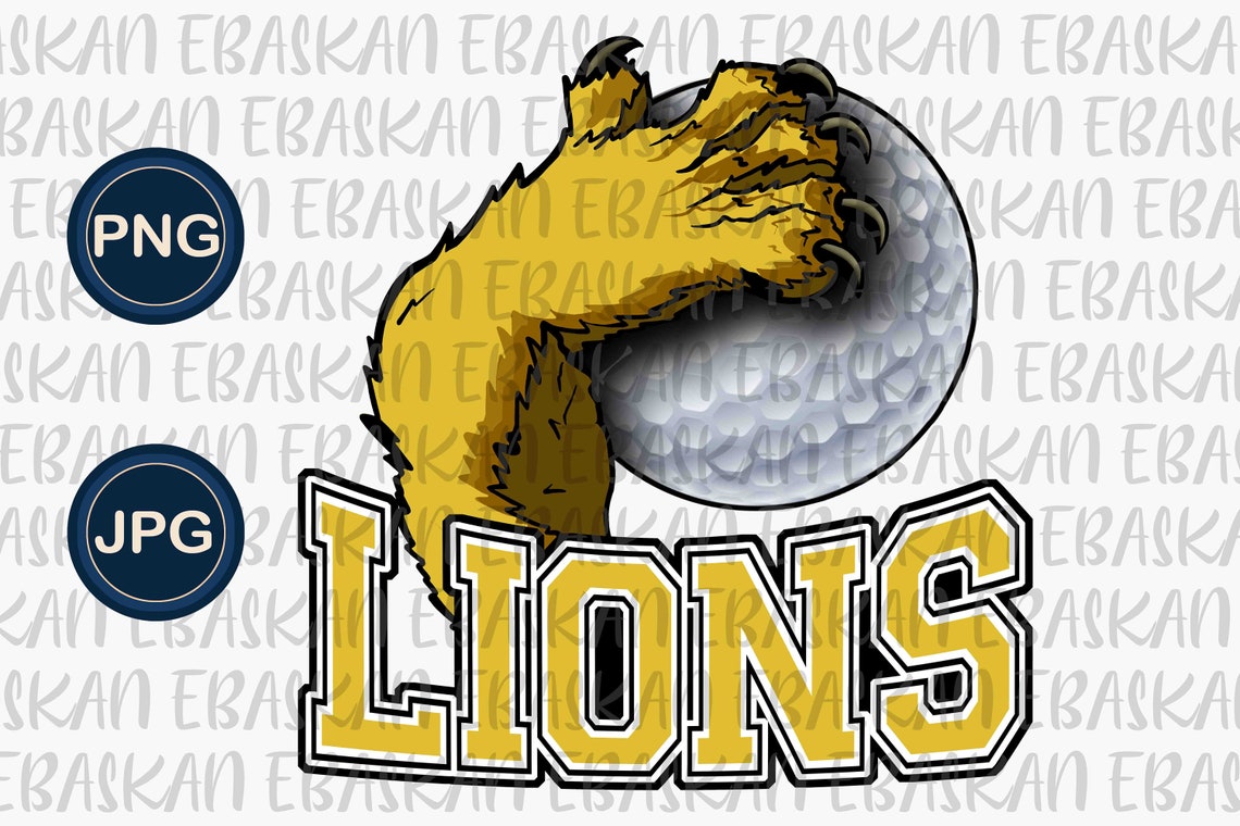 Lions Golf Team PNG JPG Go Lions Png Lion Paw Lions Team Golf - Etsy