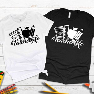 Teacher Life PNG SVG EPS First Day of School Svg, Back to School Shirt ...