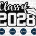 Class of 2028 PNG SVG Twenty Eight Graduation Design 2028 - Etsy