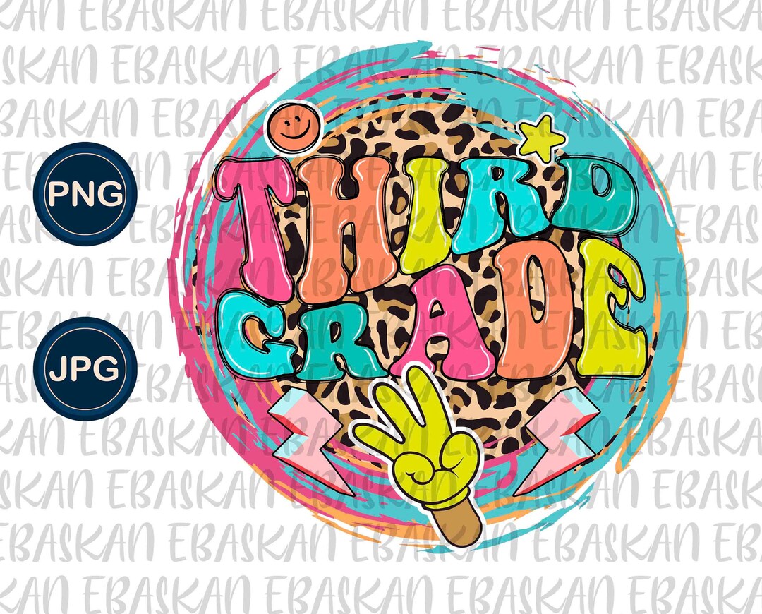 Hello Third Grade PNG, Colorful Leopard First Day of School Png, 3rd Gr ...