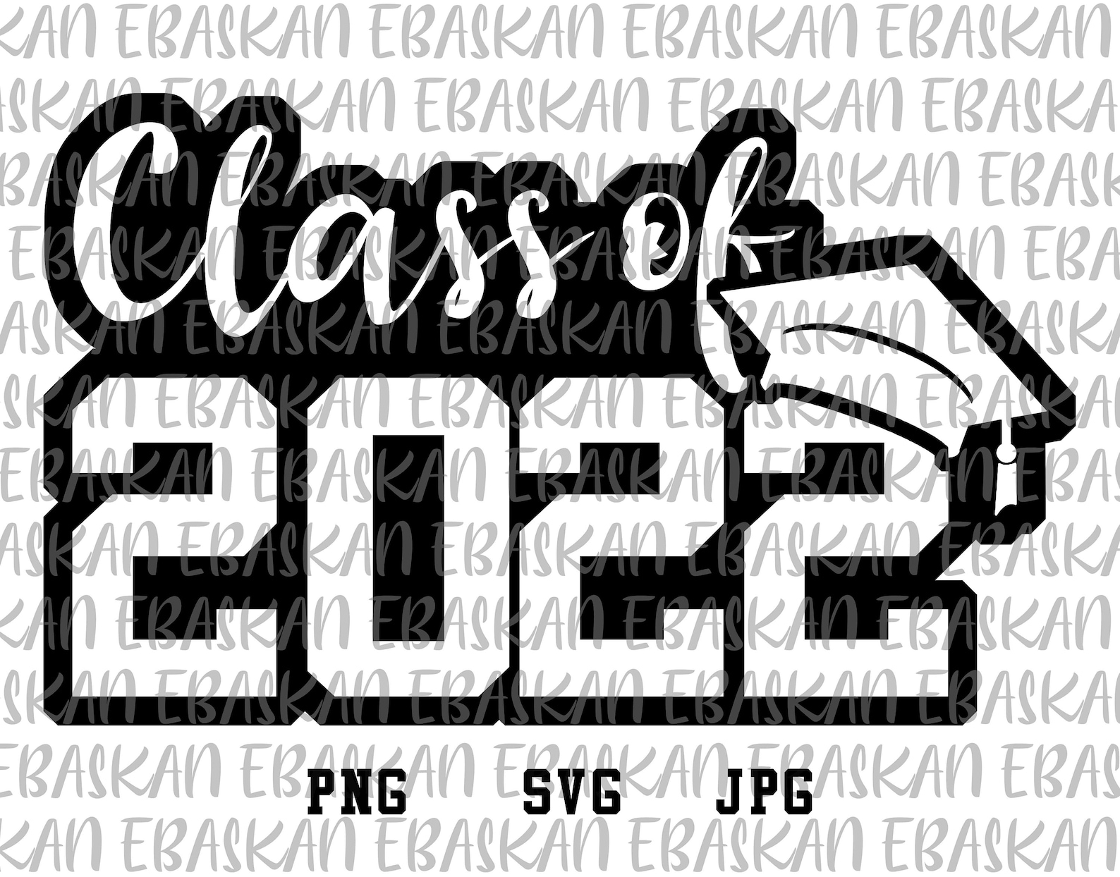 Class of 2022 PNG SVG Graduation Design 2022 Senior Class - Etsy