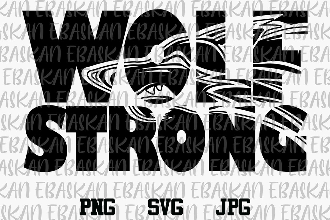 Wolf Strong PNG SVG Wolf Design Athletic Go Wolves Soccer Basketball ...
