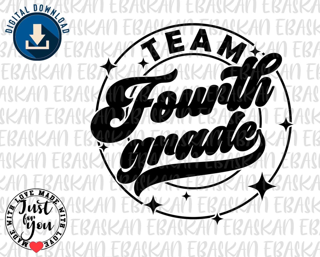 Team Fourth Grade Svg Png Eps Dxf Back to School Elementary Teacher ...