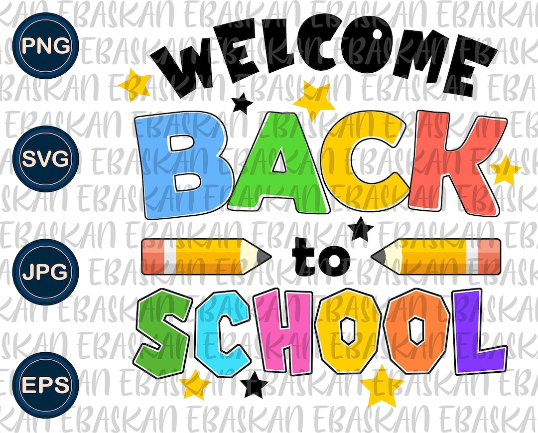 Welcome Back to School SVG PNG, Teacher Student Design (digital ...
