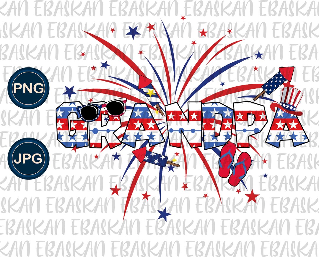 Buy Grandpa Patriotic Design, 4th of July PNG JPG (digital Download ...