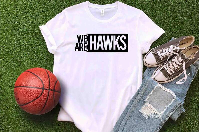 We Are Hawks PNG SVG EPS Hawks Design Athletic Go Hawks Fly High School Hawks Athletics Team Tee ...