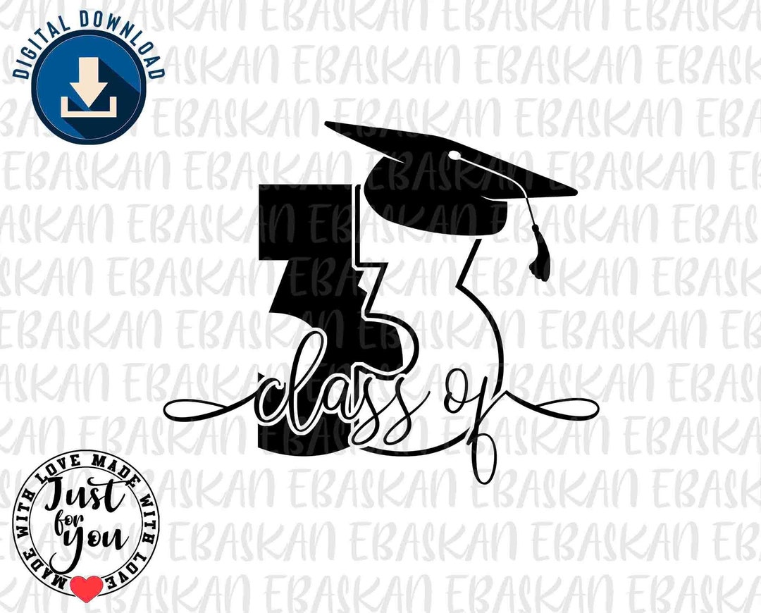 Class of 2033 Svg Png Eps Dxf Graduation Design 2033 Senior Class ...