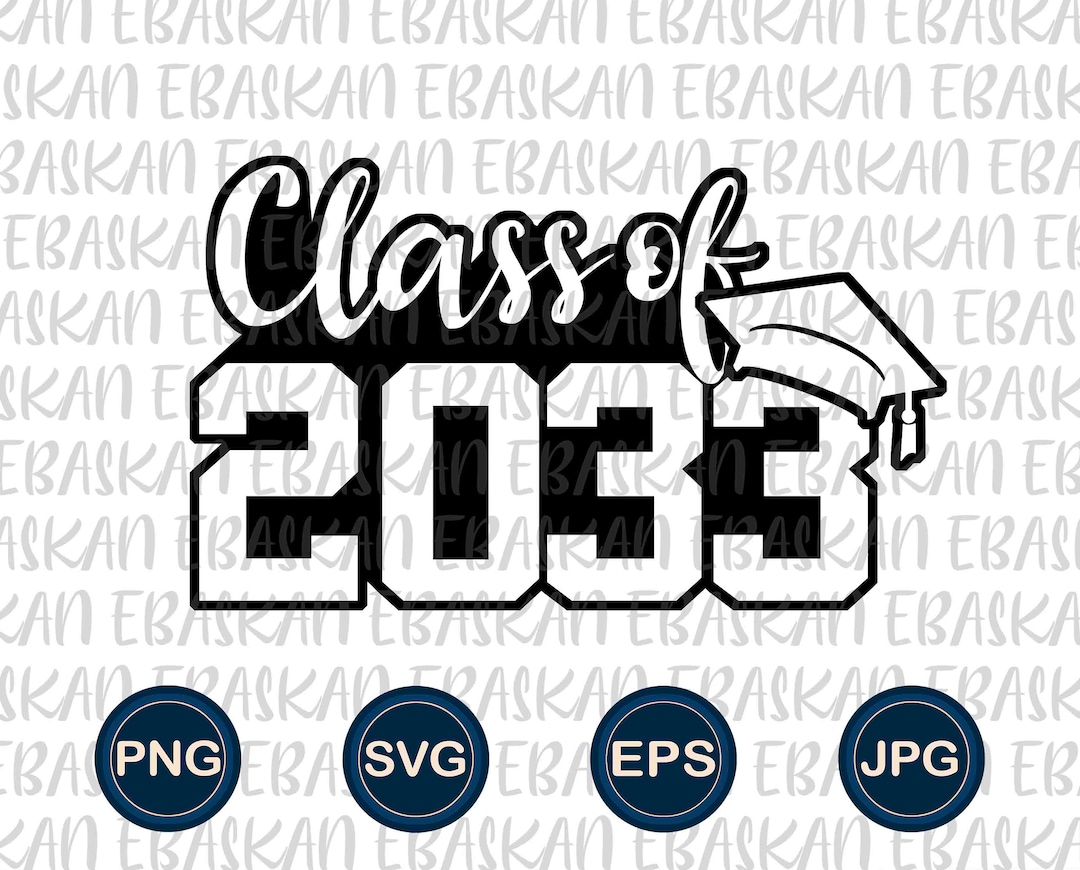Class of 2033 PNG SVG Graduation Design 2033 Senior Class Graduate ...