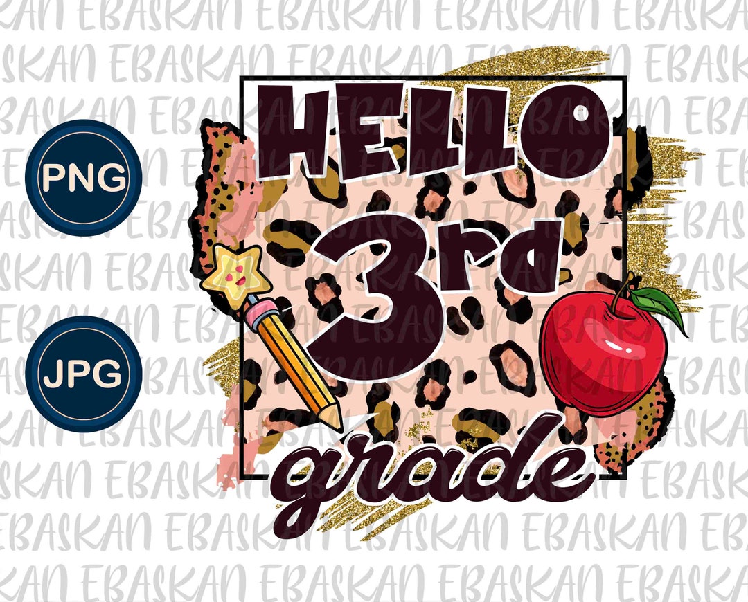 Hello Third Grade PNG, Customizable First Day of School Png, 3rd Gr ...