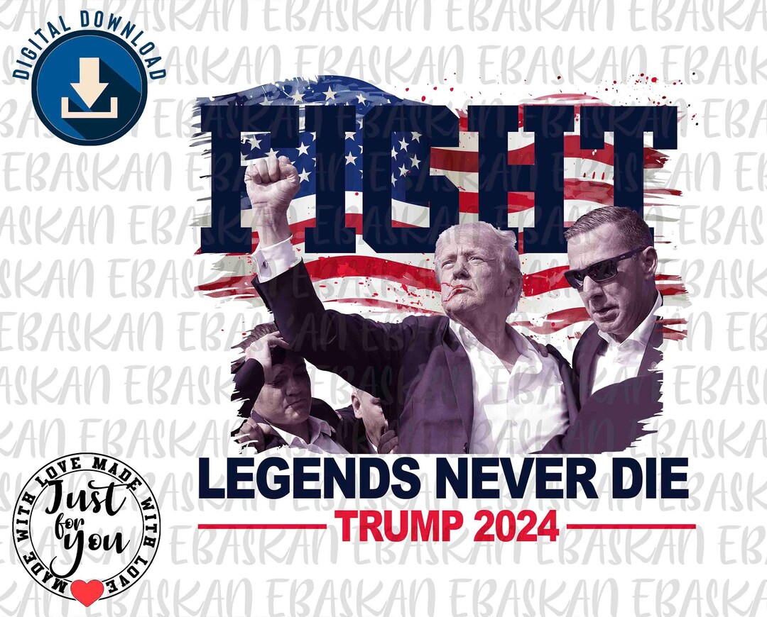 Trump Assassination PNG, Legends Never Die Png President Trump, Not ...