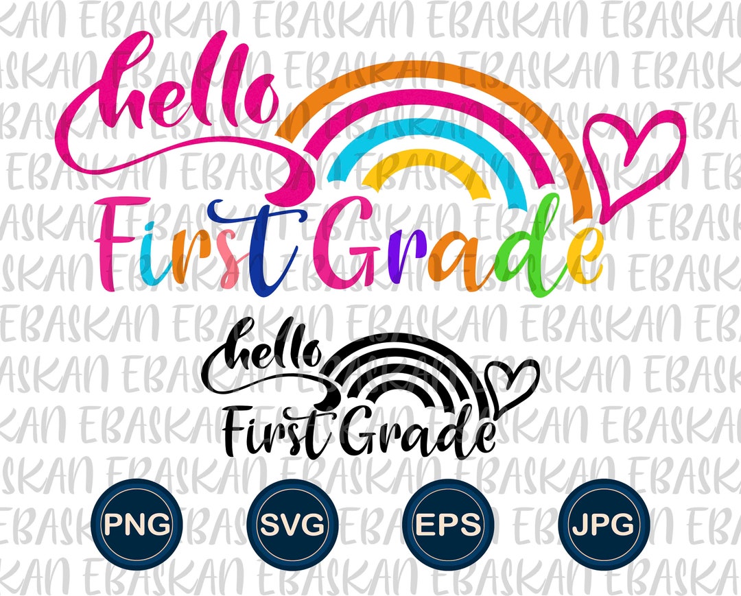 Hello First Grade Rainbow Clipart (svg, Png, Eps, Jpg) - Etsy